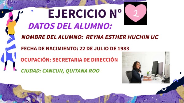 EJERCICIO 2 REYNA ESTHER HUCHIN UC | Genially