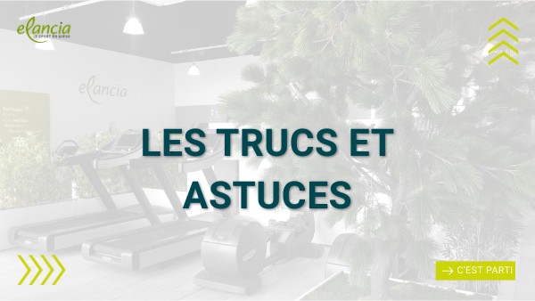 MODULE ?? - Les trucs et astuces