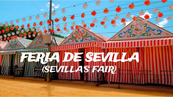 Feria de Abril. | Genially