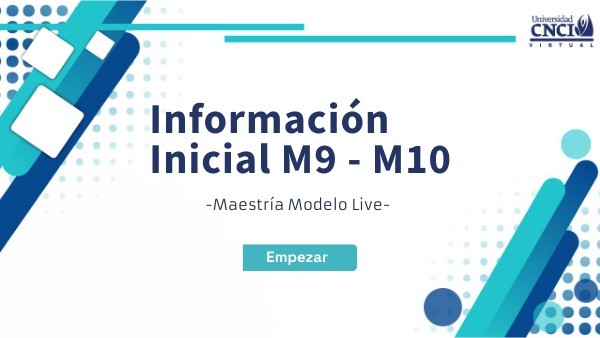 Maestría M9 -M10 Live | Genially