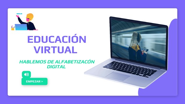 EDUCACIÓN VIRTUAL | Genially