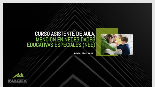 PROYECTO: CURSO ASISTENTE DE AULA, MENCION EN (NEE) | Genially
