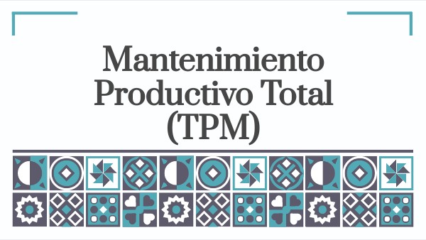 PRESENTACIÓN TPM | Genially