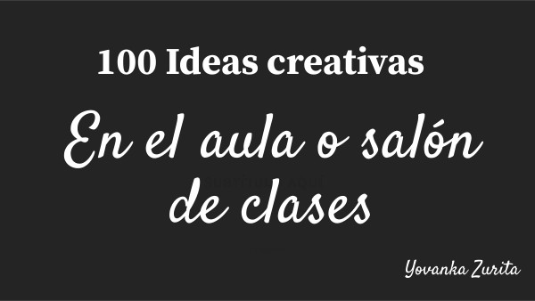 IDEAS CREATIVAS | Genially