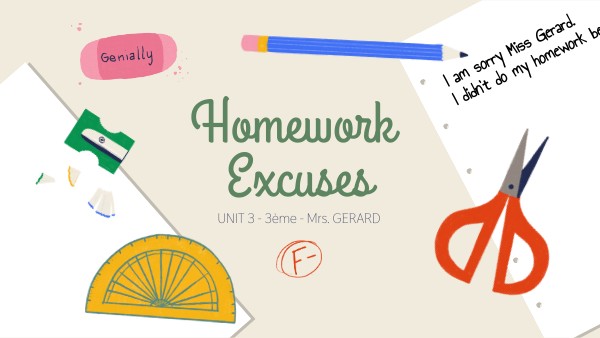 Homework Excuses | Genially