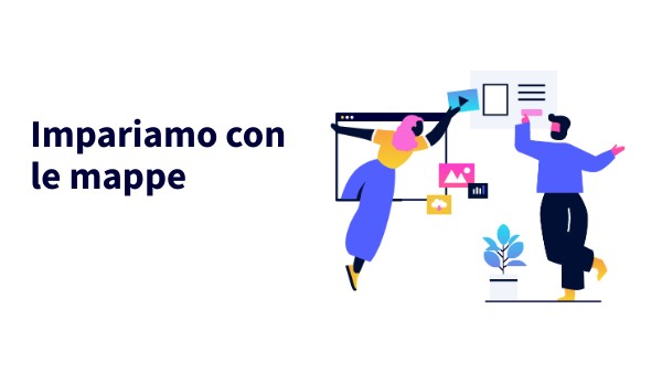 Imparare con le mappe | Genially