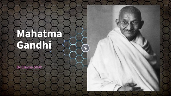 Gandhi | Genially