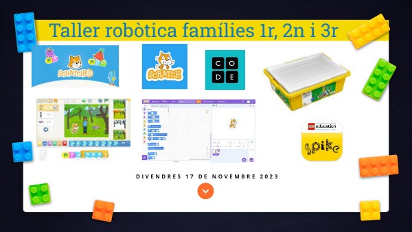 Taller robòtica famílies 1r, 2n i 3r | Genially