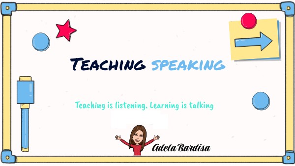 Teaching speaking | Genially