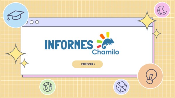 Informe Chamilo | Genially