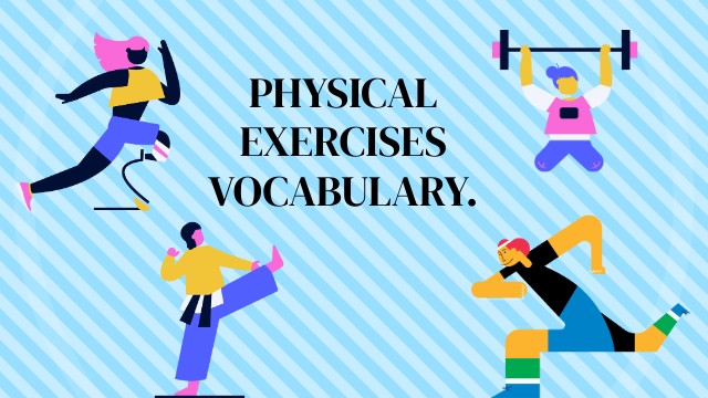 PHYSICAL EXERCISES_TEAM3 | Genially