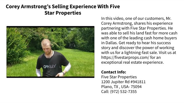 Corey Armstrong’s Selling Experience With Five Star Properties