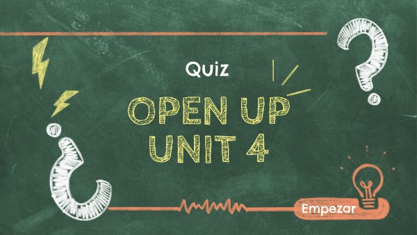 OPEN UP - UNIT 4 REVISION! | Genially
