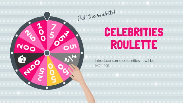 QUIZ ROULETTE CELEBRITIES | Genially