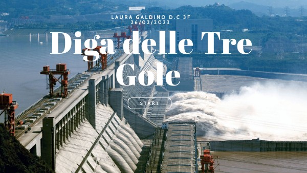 Copia - la diga delle tre gole | Genially