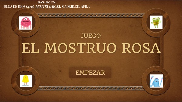 EL MOSTRUO ROSA | Genially