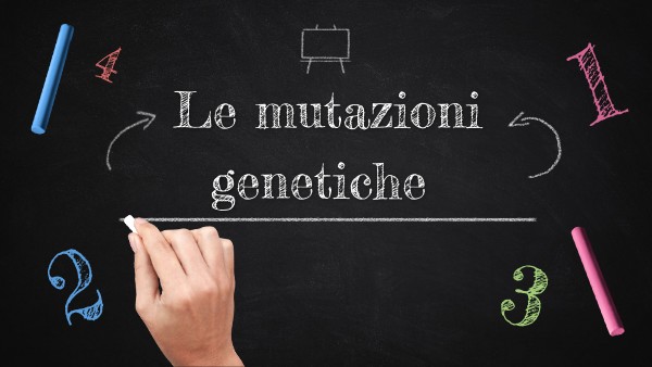 Mutazioni genetiche | Genially