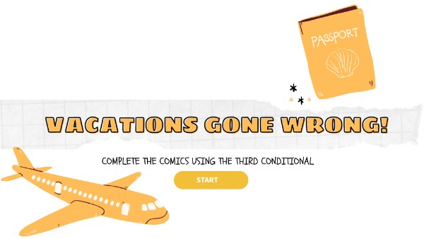 Vacations Gone Wrong | Genially