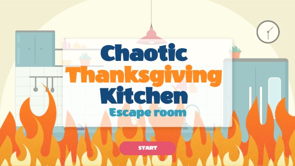 CHAOTIC THANKSGIVING KITCHEN | Genially