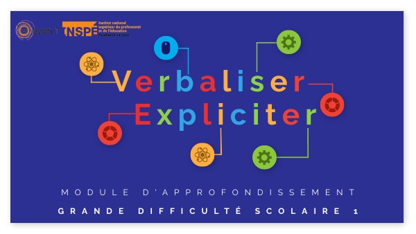verbaliser-expliciter | Genially