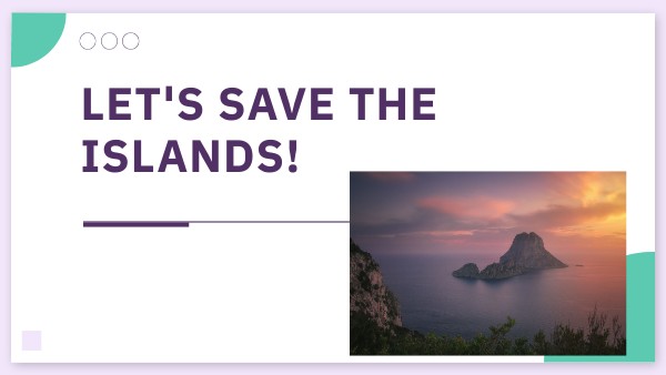 LET'S SAVE THE ISLANDS!