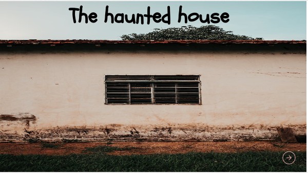THE HAUNTED HOUSE_ENGLISH LESSON | Genially