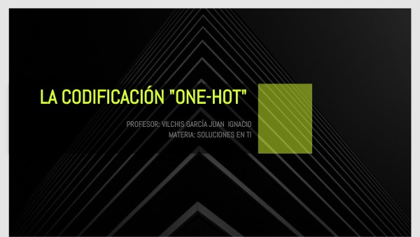 La codificación "one-hot" | Genially