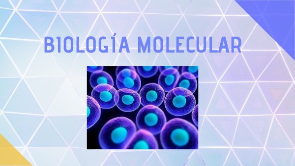 biologia molecular | Genially