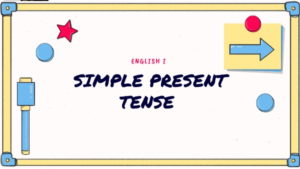 SIMPLE PRESENT TENSE | Genially