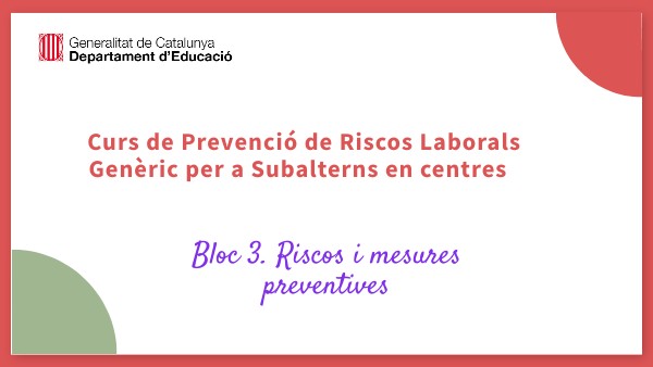 Bloc 3. Curs PRL genèric per a subalterns centres