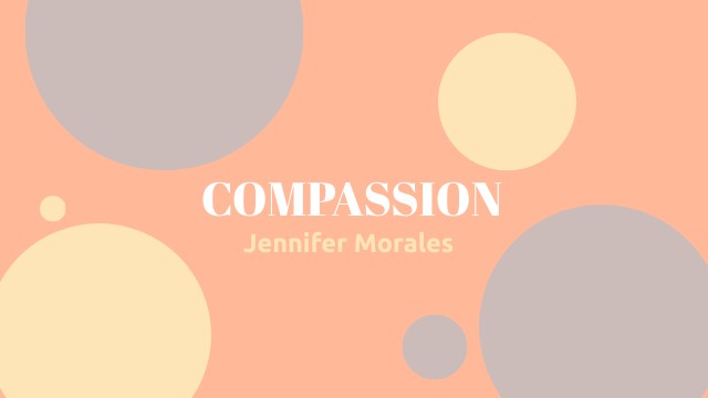 Compassion | Genially