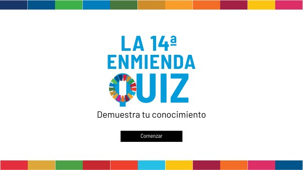 Lección 3.5 La 14ª Enmienda - SDGs QUIZ