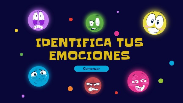 IDENTIFICA TUS EMOCIONES
