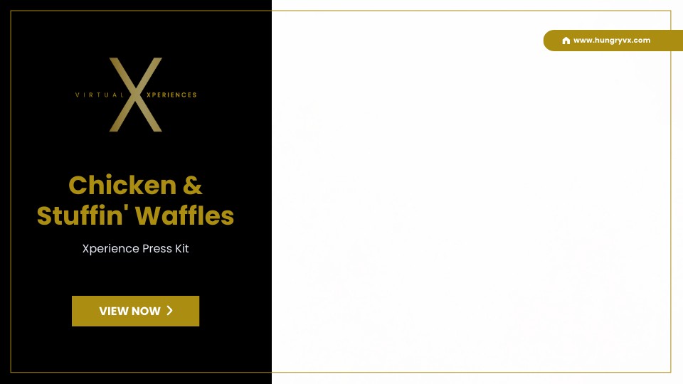 Chicken & Stuffin' Waffles - Press Kit | Genially
