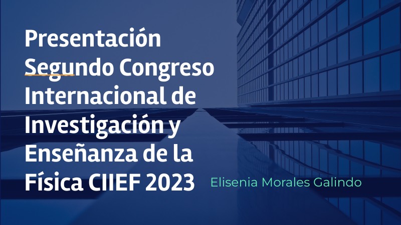 Resumen_Congreso_EliseniaMorales | Genially