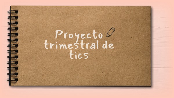 proyecto de tics | Genially
