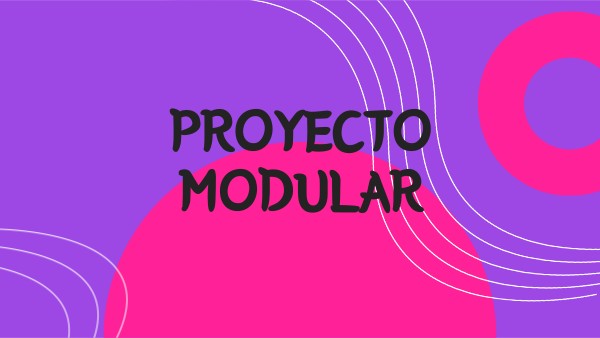 PROYECTO MODULAR ROCIO MA | Genially