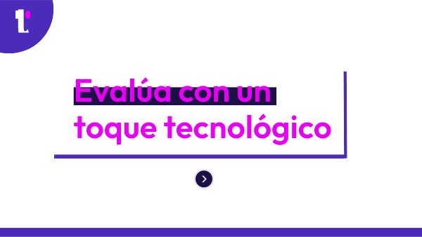 M4_RED2_Interactivo_Evalúa con un toque tecnológico | Genially