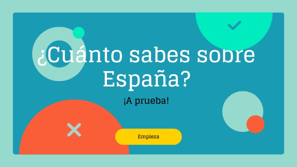 ¿Cuánto sabes sobre España? | Genially