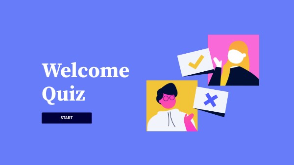 Welcome Quiz | Genially