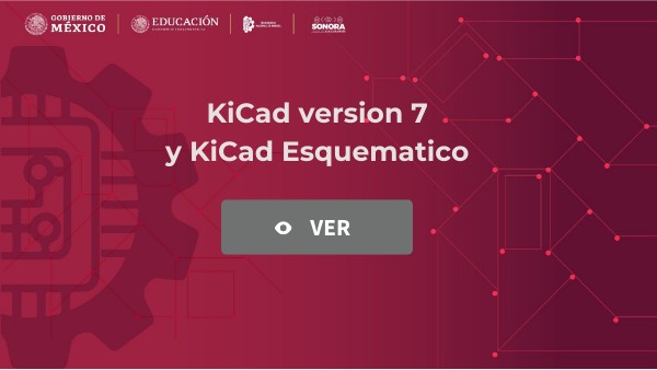 KiCad version 7 y KiCad Esquematico | Genially