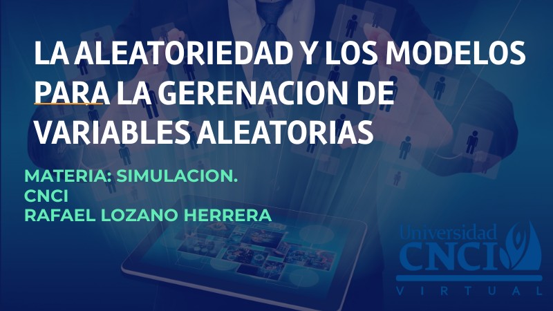 SIMULACION LA ALEATORIEDAD.