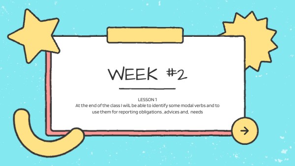 WEEK #2: Lessons 1,2 and 3 IV TERM | Genially