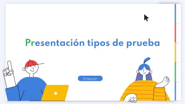 Tipos de prueba | Genially