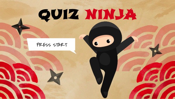 QUIZ NINJA - Tatiana Rodriguez