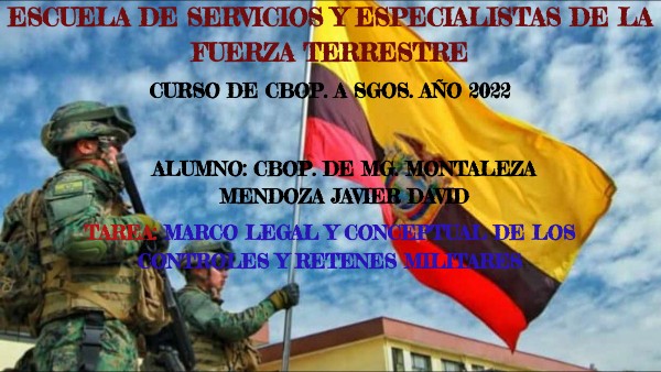 Marco legal y conceptual de los controles y retenes militares | Genially