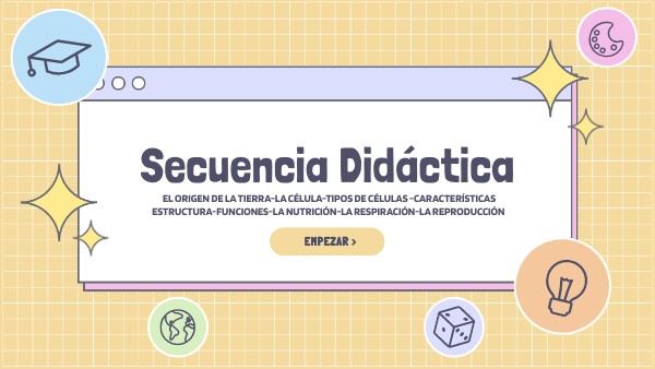 SECUENCIAS DIDÁCTICAS | Genially
