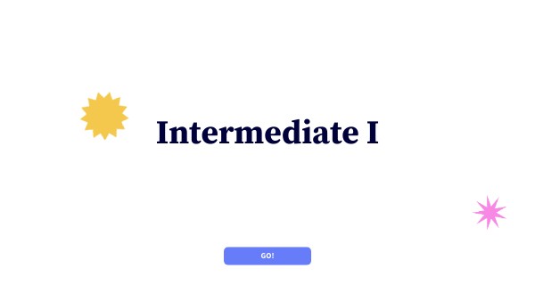 Intermediate 1 | Genially