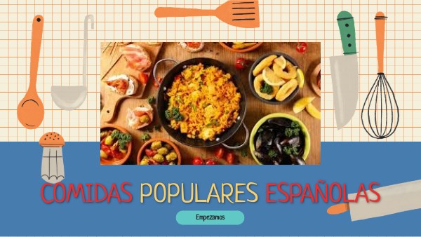 COMIDA ESPAÑOLA | Genially