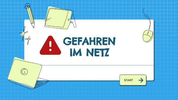 Gefahren im Netz | Genially